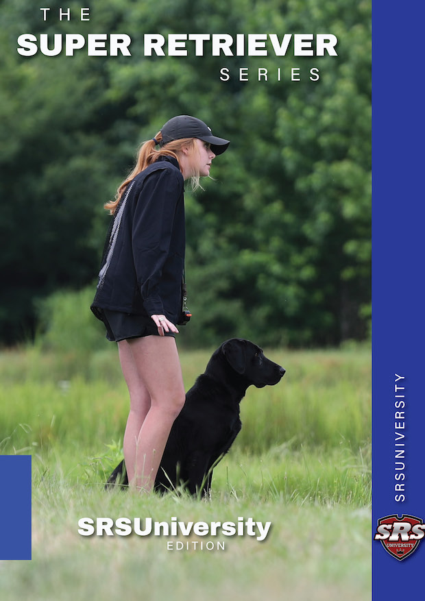 Super Retriever Series – The best sporting dogs on this planet.